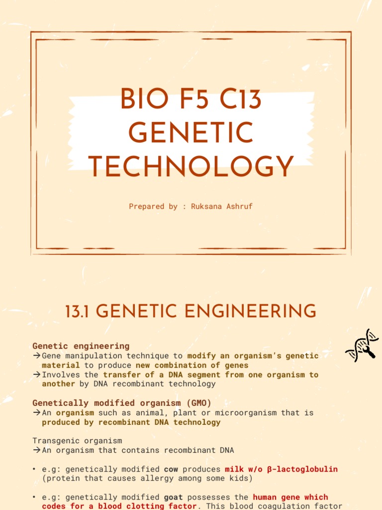 Bio F5 C13 Genetic Technology: Prepared By: Ruksana Ashruf | PDF