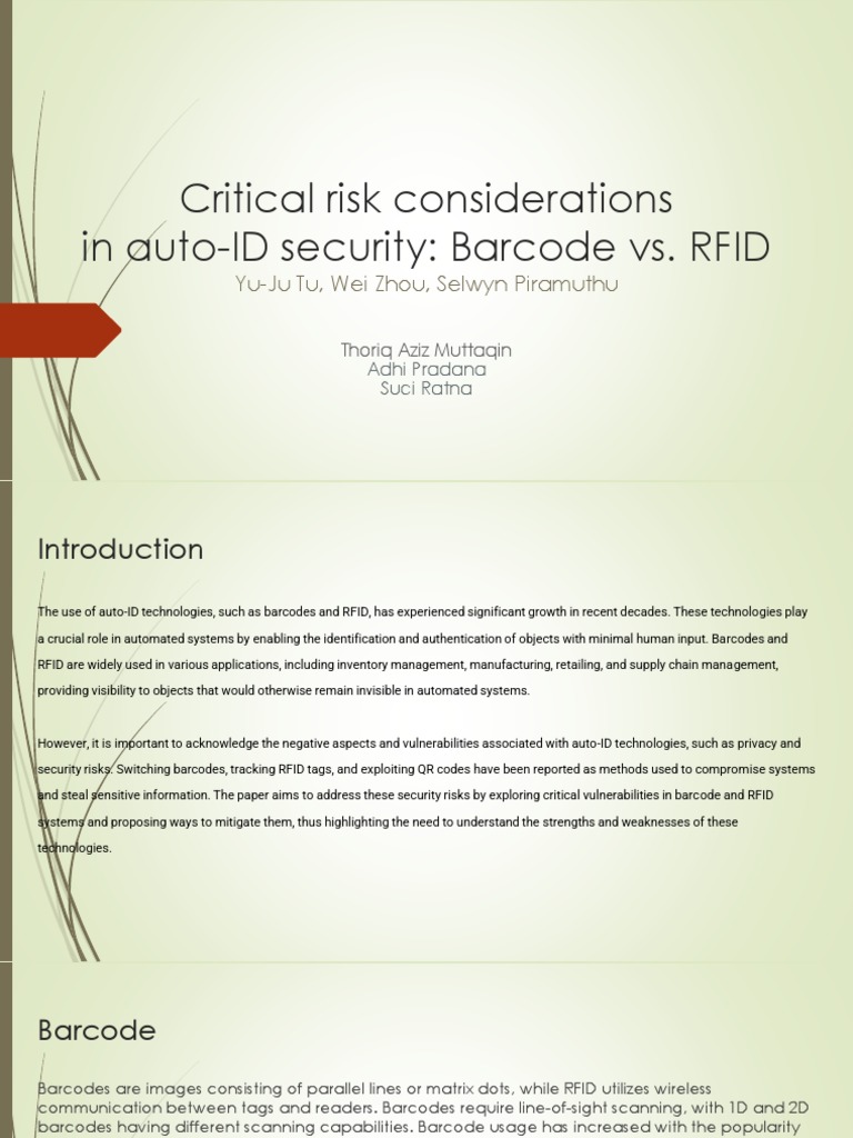 TEAM 1 Critical Risk Considerations in Auto ID Security Barcode Vs RFID ...