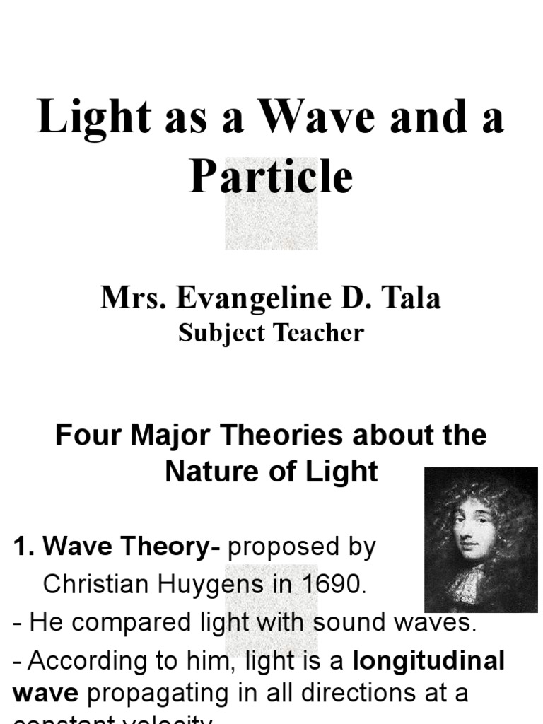Understanding Light: Wave and Particle Theories | PDF | Electromagnetic ...