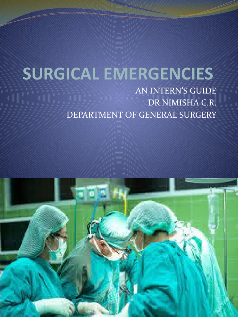 Surgical Emergencies - An Intern's Guide | PDF