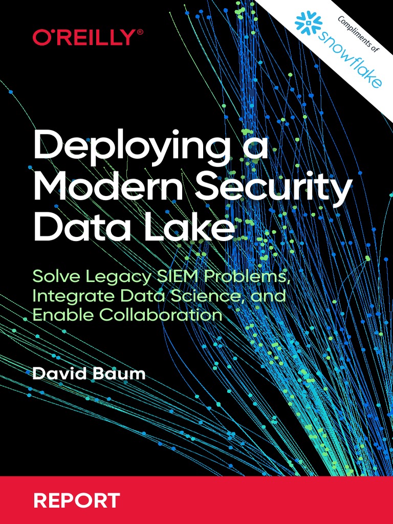 Deploying A Modern Security Data Lake | PDF | Security | Computer Security