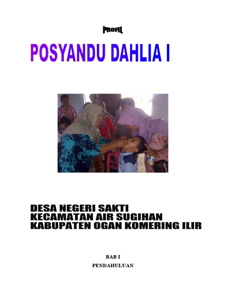 Profil Posyandu Dahlia I | PDF