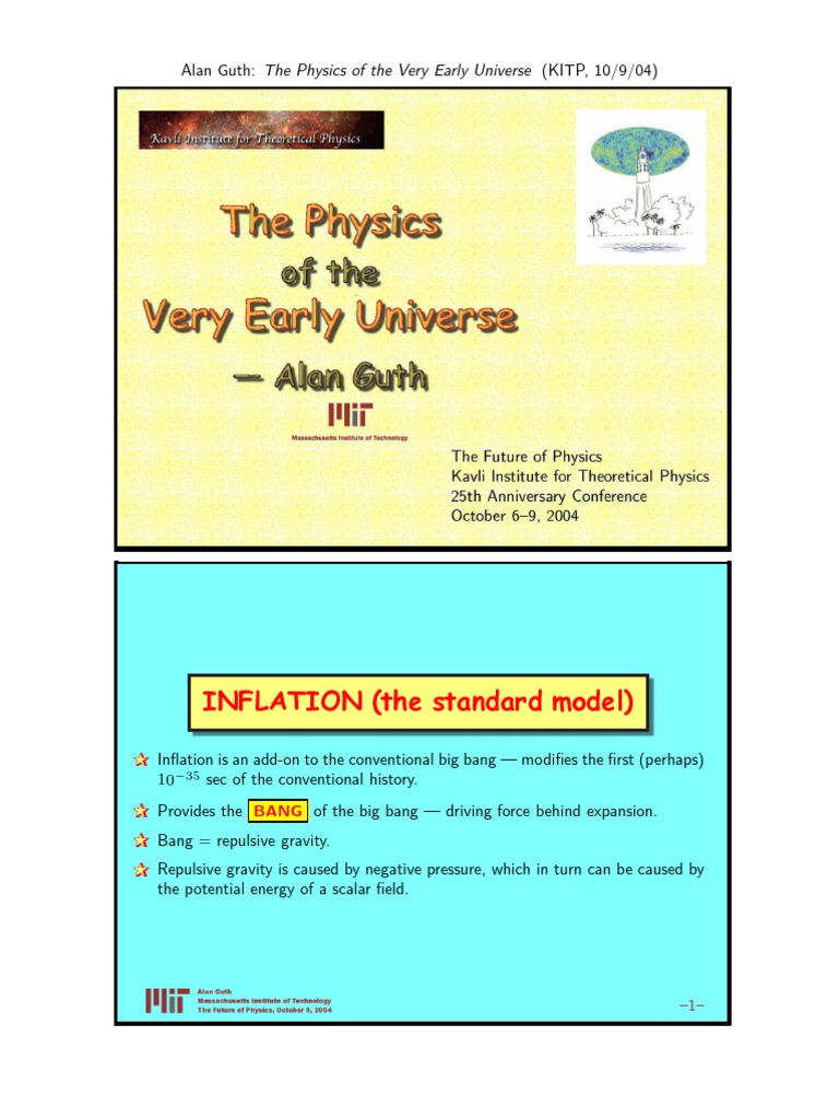Alan Guth - The Physics of The Very Early Universe | PDF | Inflation ...