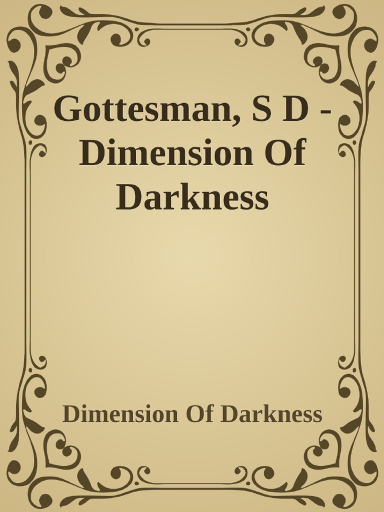Gottesman, S D - Dimension of Darkness (Dimension of Darkness) | PDF