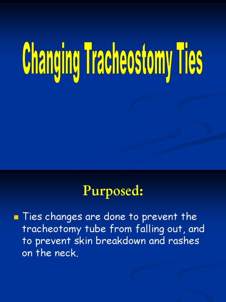 Changing Tracheostomy Ties. | PDF
