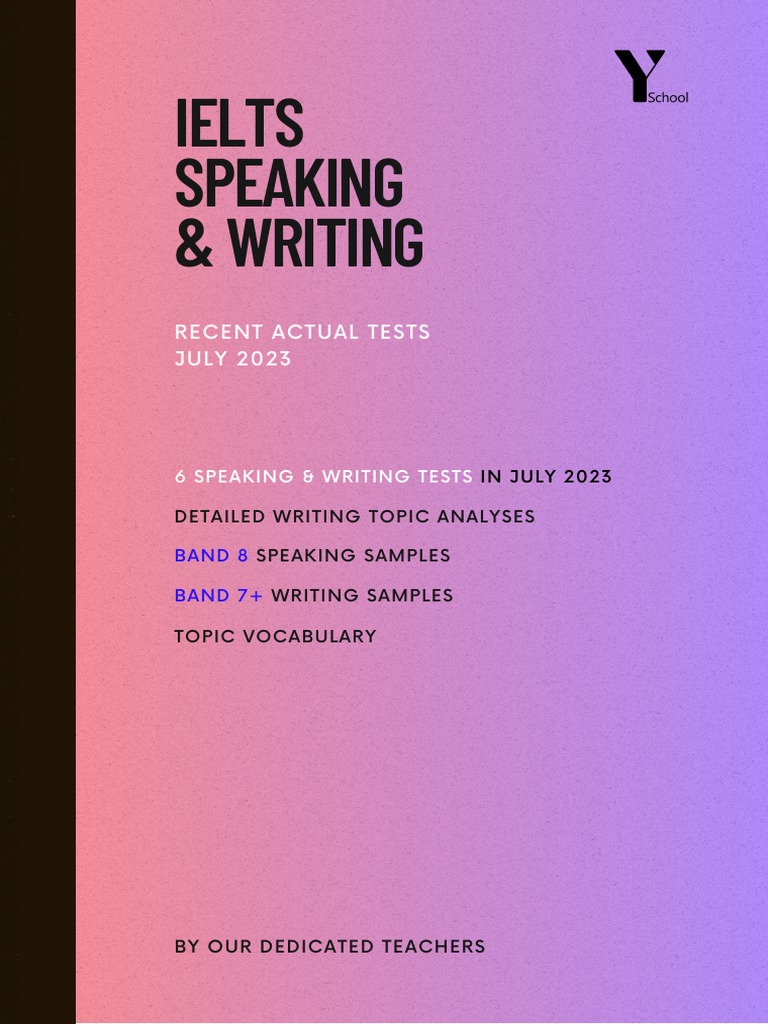 IELTS Speaking & Writing Tests July 2023 | PDF | English Language