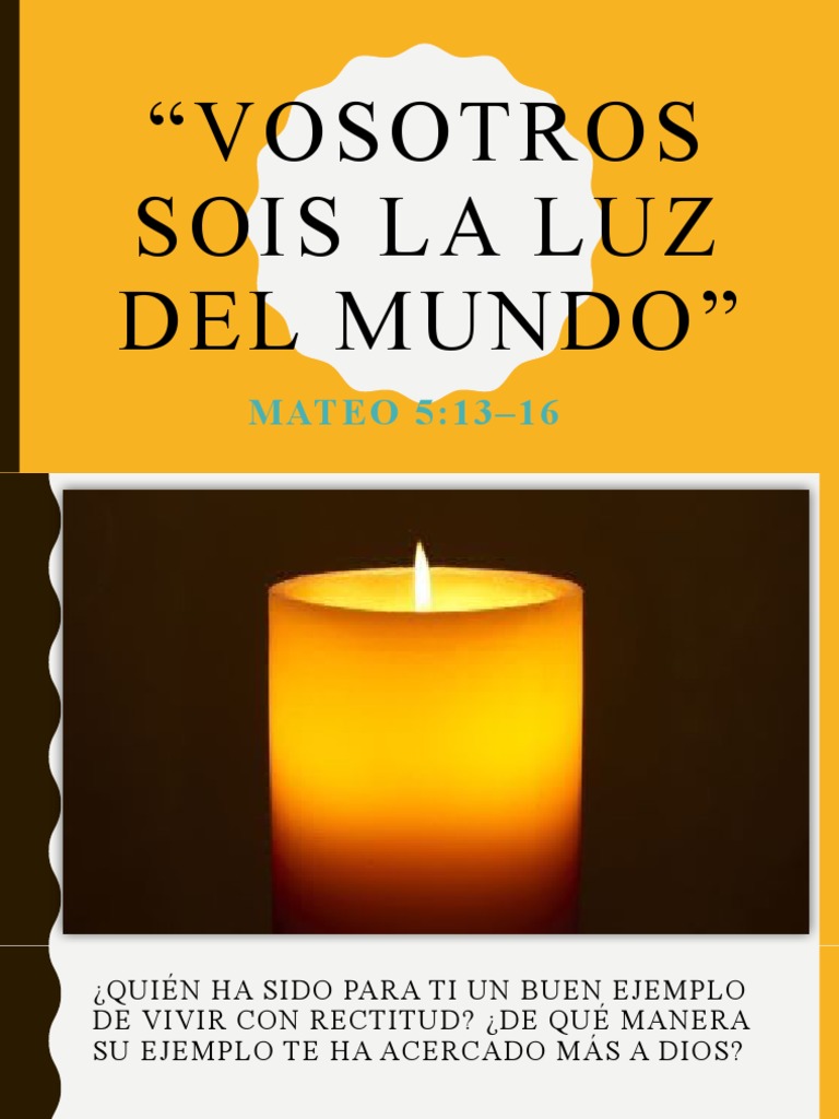 Vosotros Sois La Luz Del Mundo | PDF