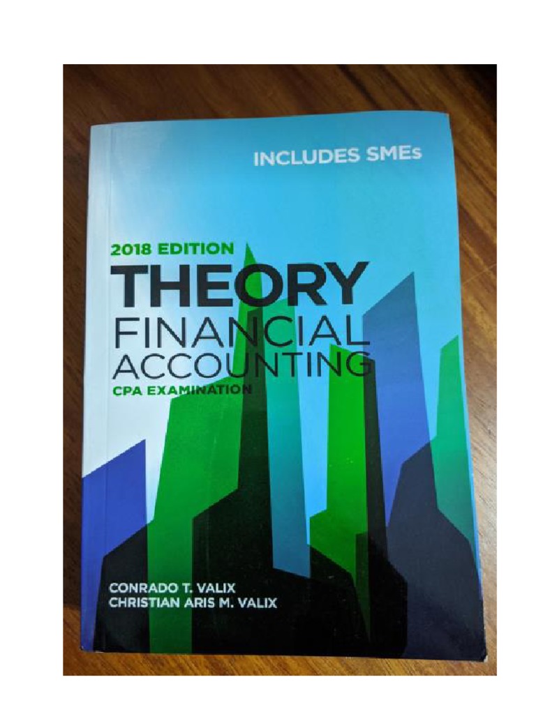 Theory of Financial Accounting by Valix (2018 Edition) | PDF
