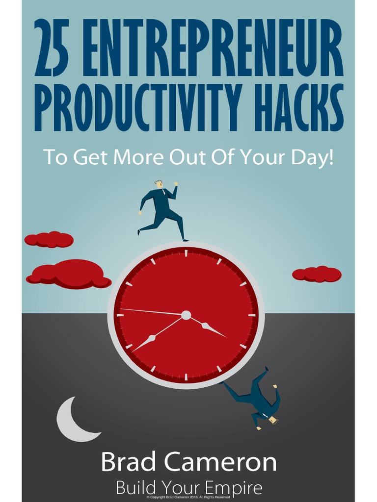 25 Productivity Hacks | PDF | Meditation | Goal
