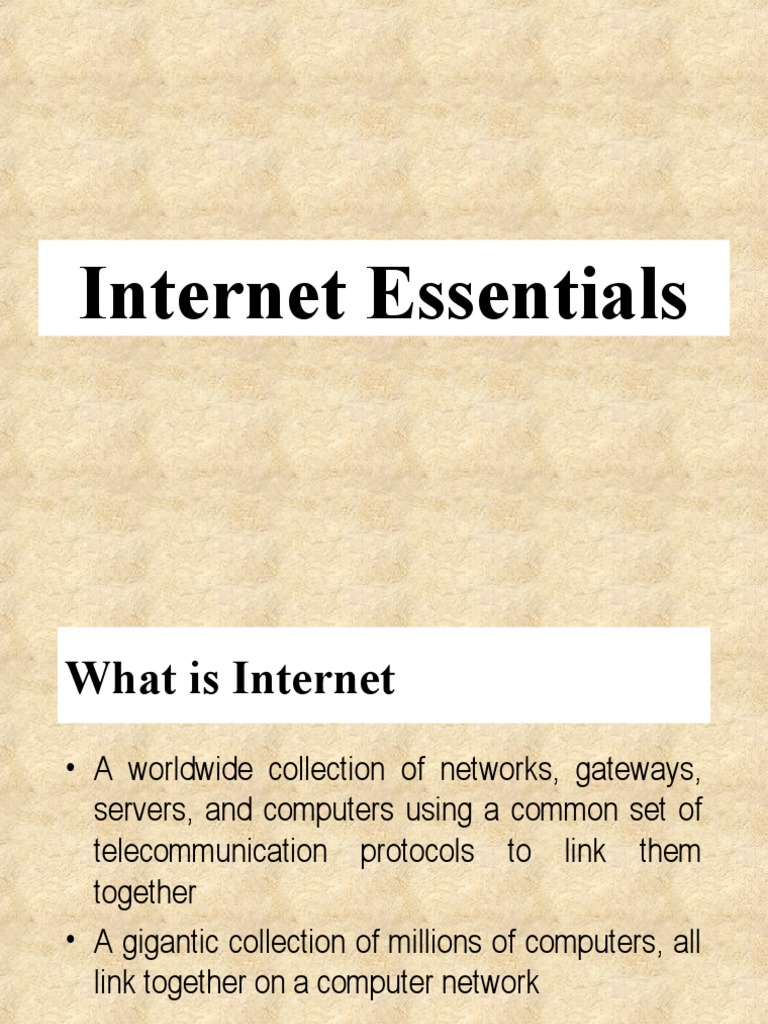 Internet Essentials | PDF | World Wide Web | Internet & Web