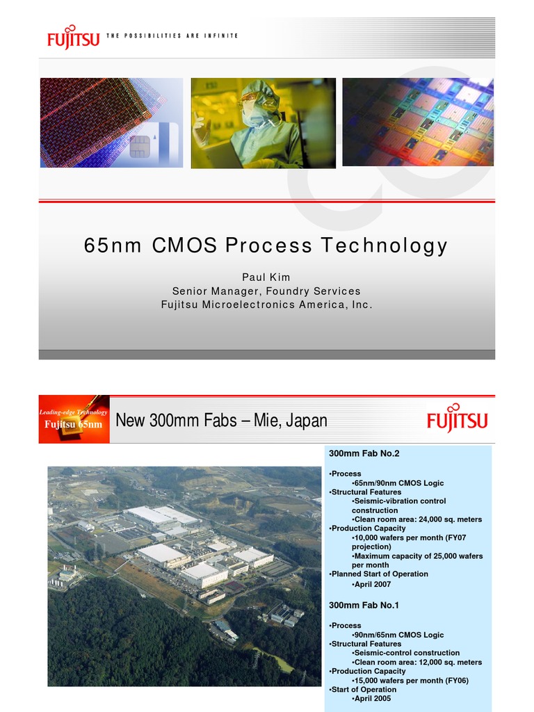 65nm CMOS Process Technology: Paul Kim Senior Manager, Foundry Services ...
