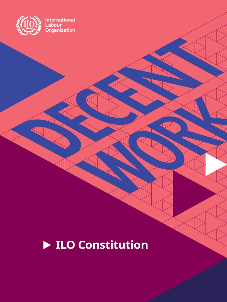 ILO - Constitution | PDF | International Labour Organization | Ratification