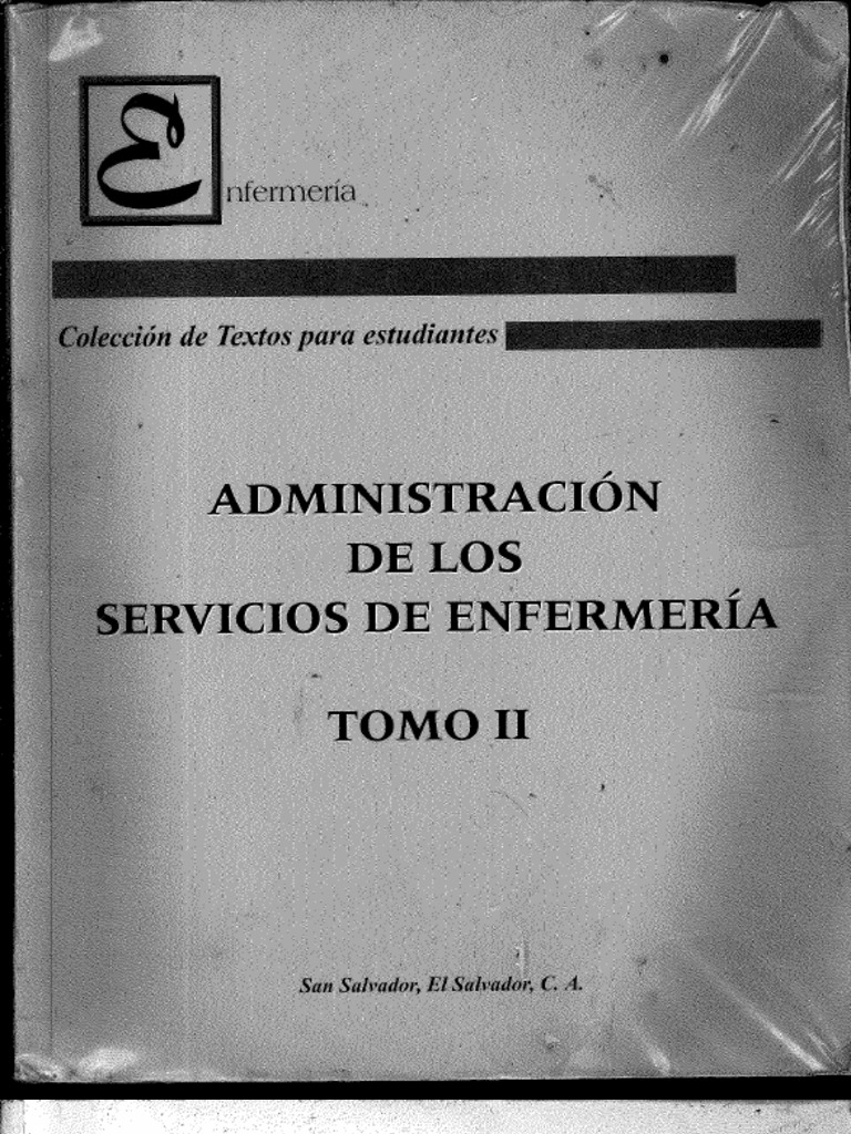 Libro Texto Tomo IIAdm de Los Servicios de Enfermeria | PDF