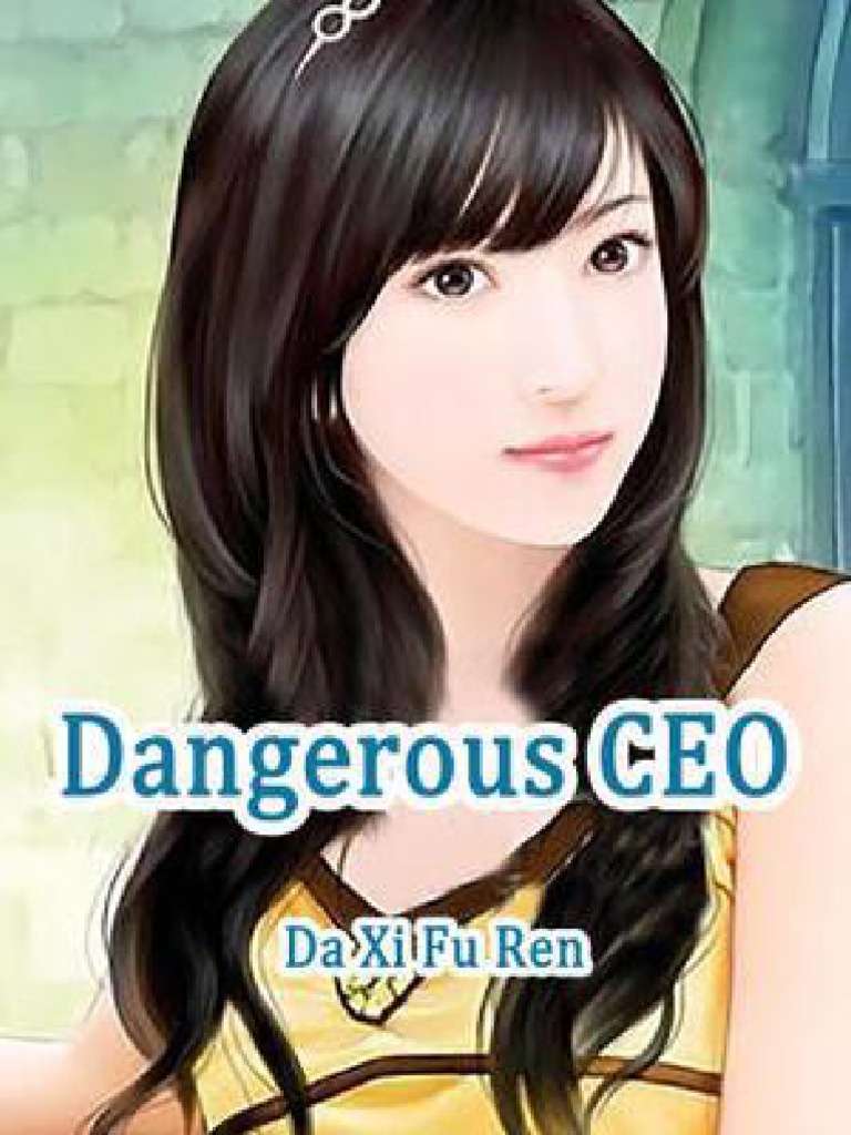 Dangerous Ceo c1-2 | PDF