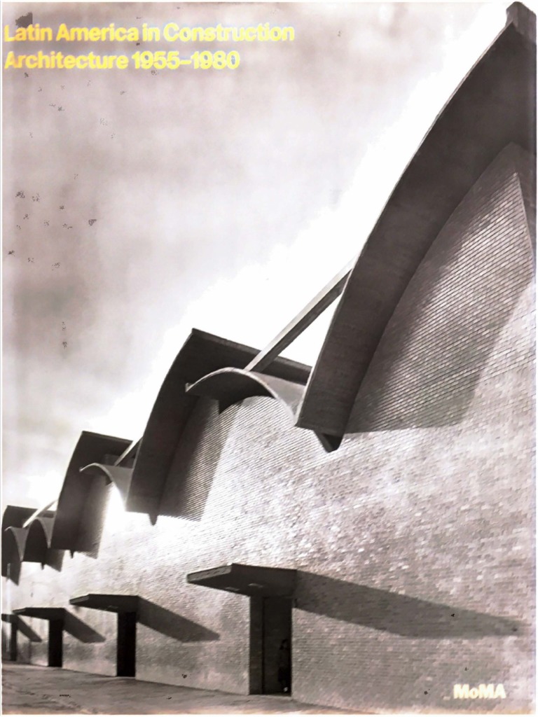 LIERNUR, Francisco - Architectures For Progress. Latin America in ...