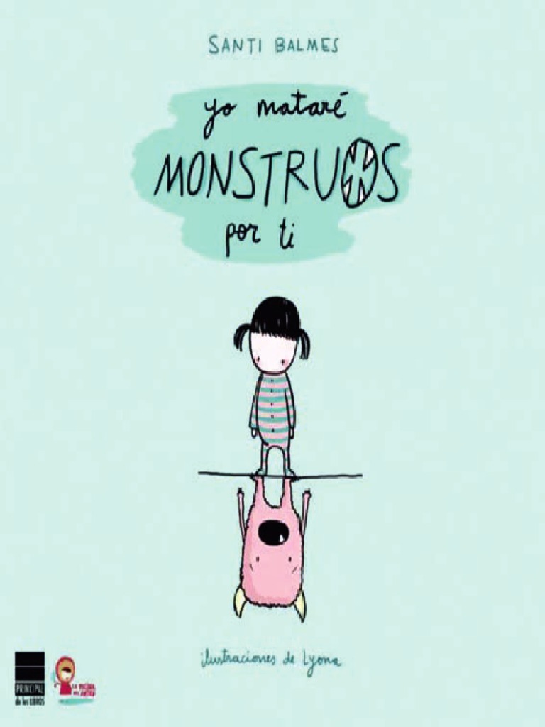 Yo Mataré Monstruos Por Ti | PDF