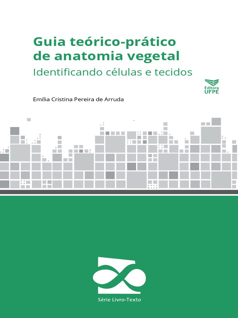Guia Teorico Pratico de Anatomia Vegetal E. Arruda 2021 | PDF