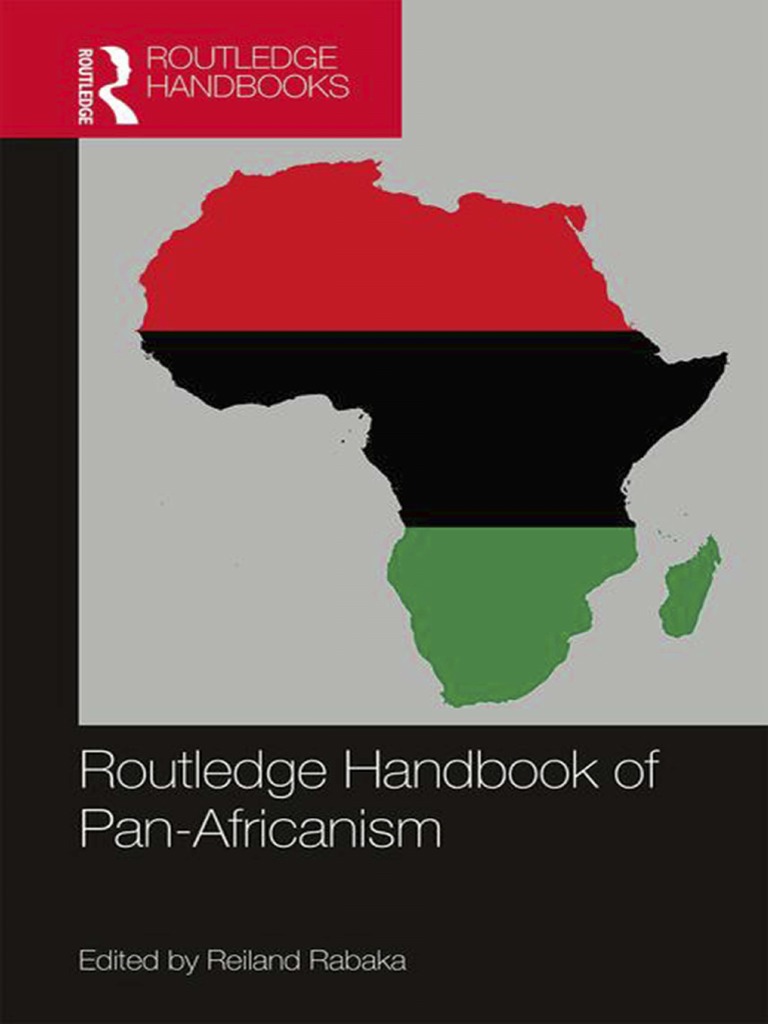 Routledge Pan-African Handbook (Pan Africanism Textbook) | PDF | Social ...