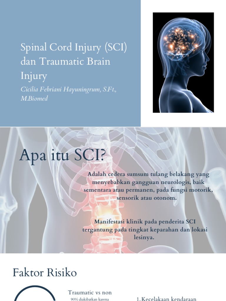 Spinal Cord Injury (SCI) Dan Traumatic Brain Injury | PDF
