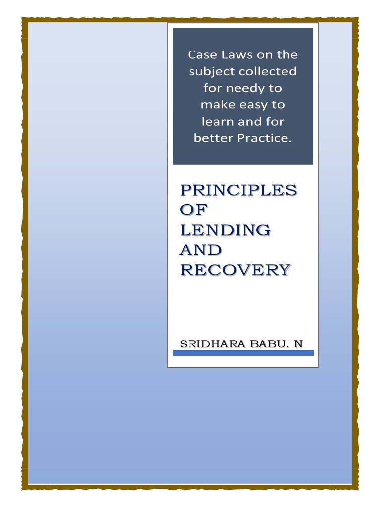 Principles of Lending and Recovery | PDF | Guarantee | Mortgage Law