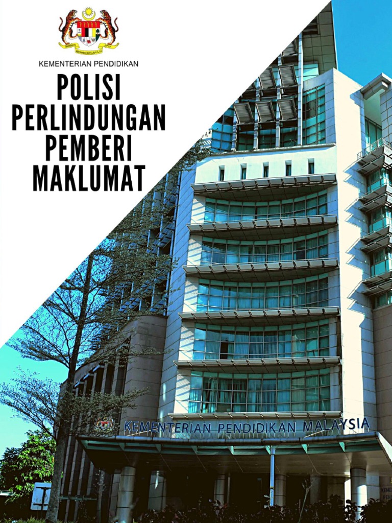 Polisi Perlindungan Pemberi Maklumat Kementerian Pendidikan Malaysia ...