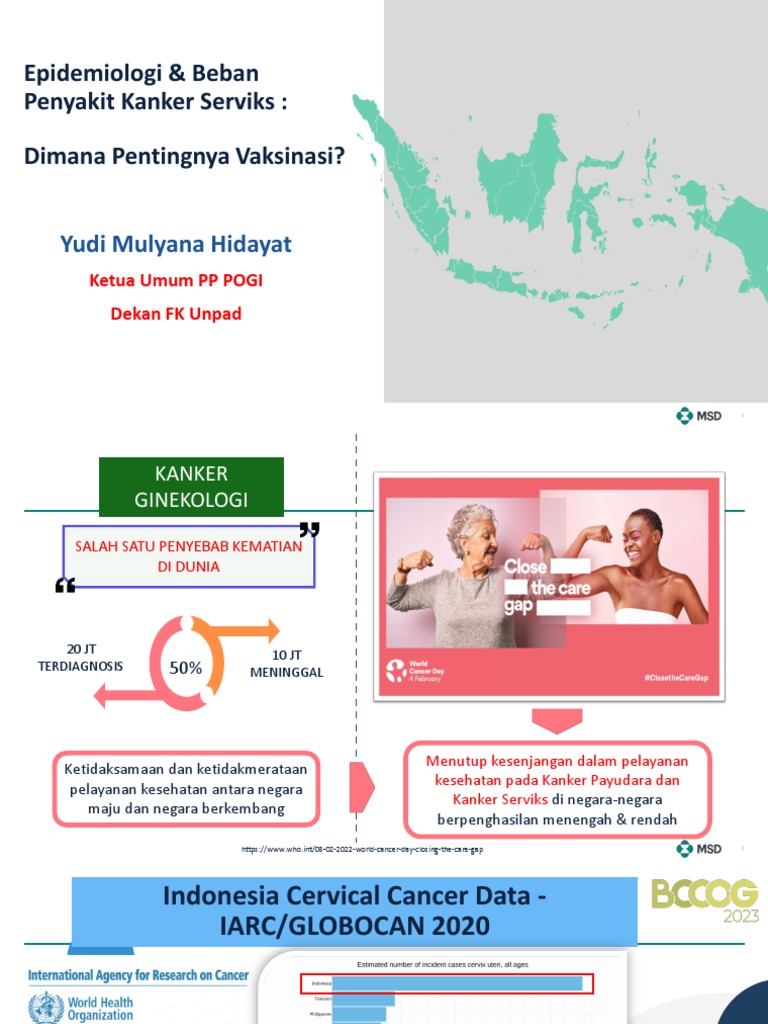 Epidemiologi Beban Penyakit Kanker Serviks Serta Manfaat Vaksinasi Di Indonesia - Vaccine ...