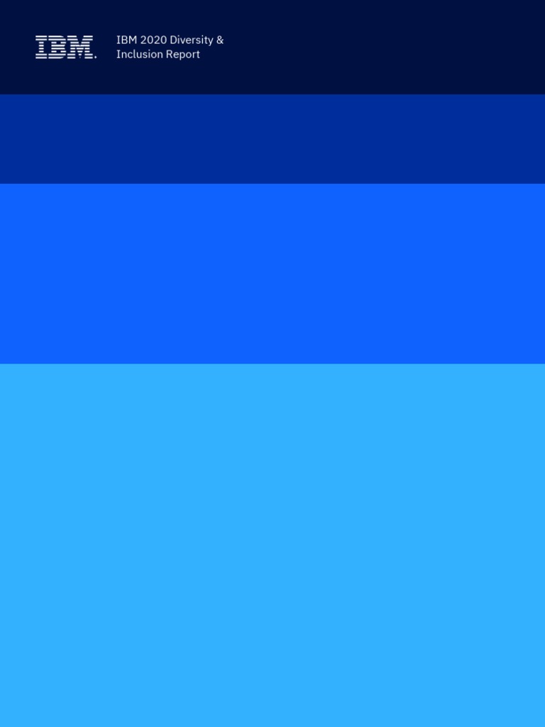 IBM Diversity Inclusion Report 2020 | PDF | Ibm | Diversity (Business)