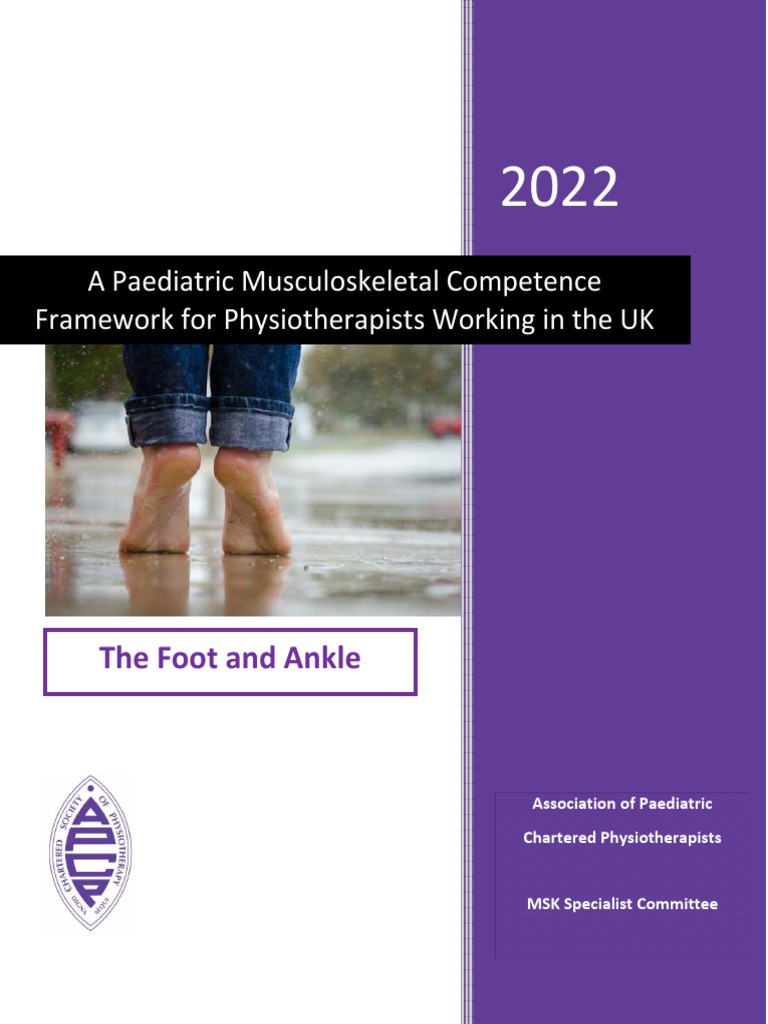 A Paediatric Musculoskeletal Competence Framework- The Foot and Ankle ...