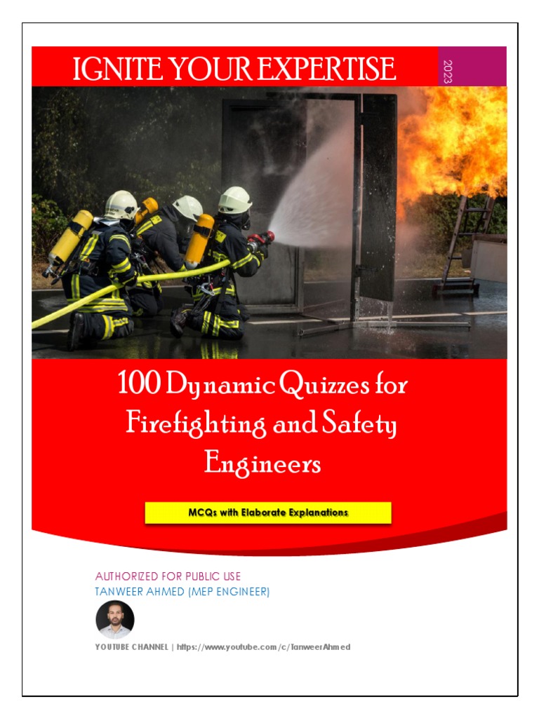 100 Dynamic Quizzes For Firefighting and Safety Engineers | PDF