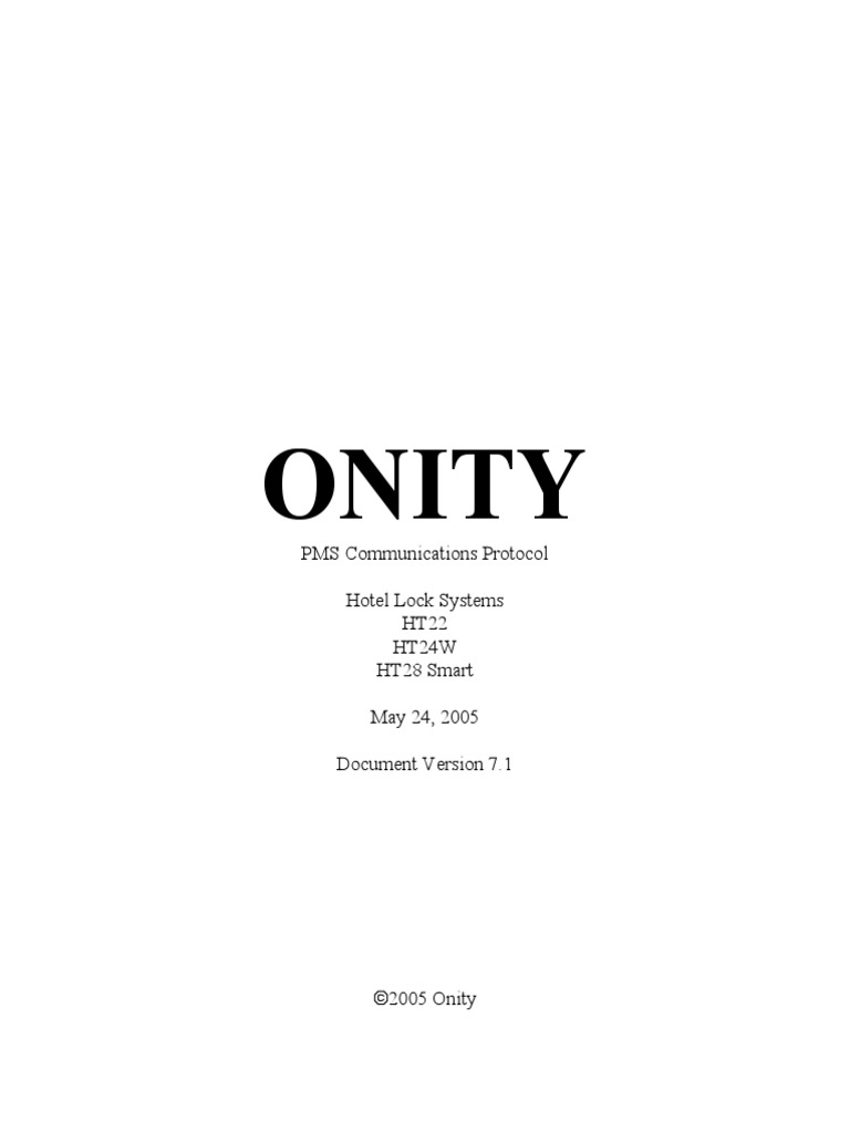 Onity: PMS Communications Protocol Hotel Lock Systems HT22 HT24W HT28 ...