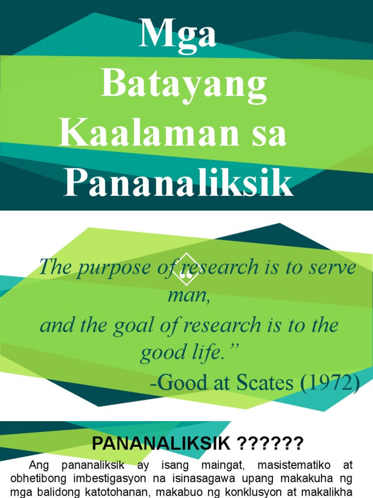 Rebyu Sa Mga Batayang Kaalaman Sa Pananaliksik (Layunin NG Pananaliksik, Katangian NG ...