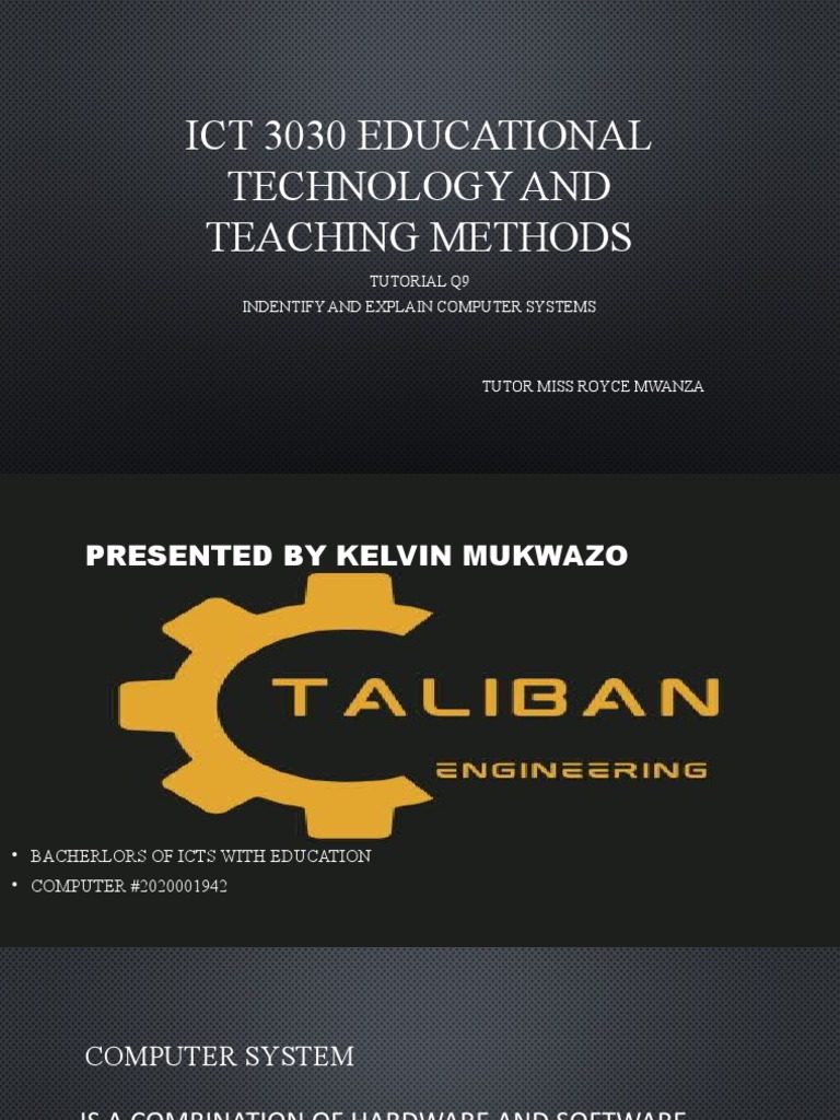 Ict 3030 Educational Technology And Teaching Methods Kelvin Mukwazo Presentation Pdf