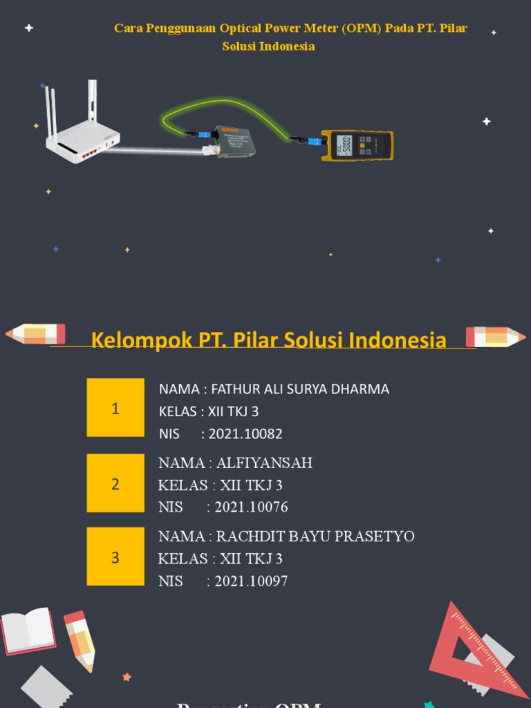 Cara Penggunaan Optical Power Meter (OPM) Pada PT. Pilar Solusi ...