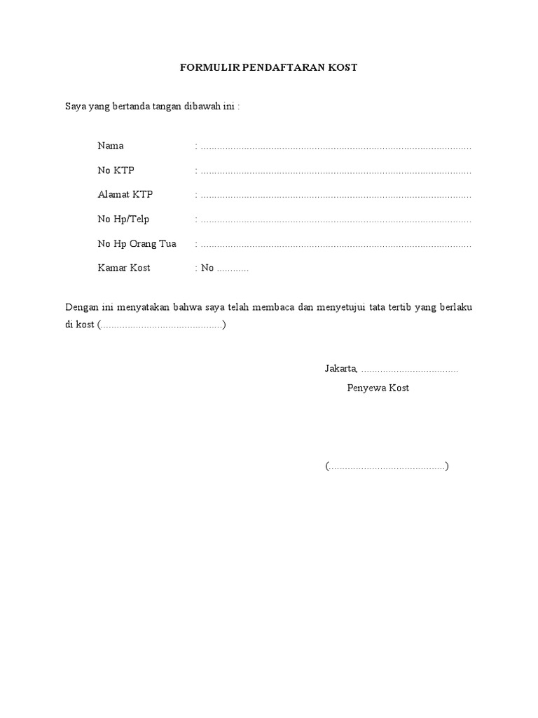 Formulir Pendaftaran Kost | PDF | Griya & Taman