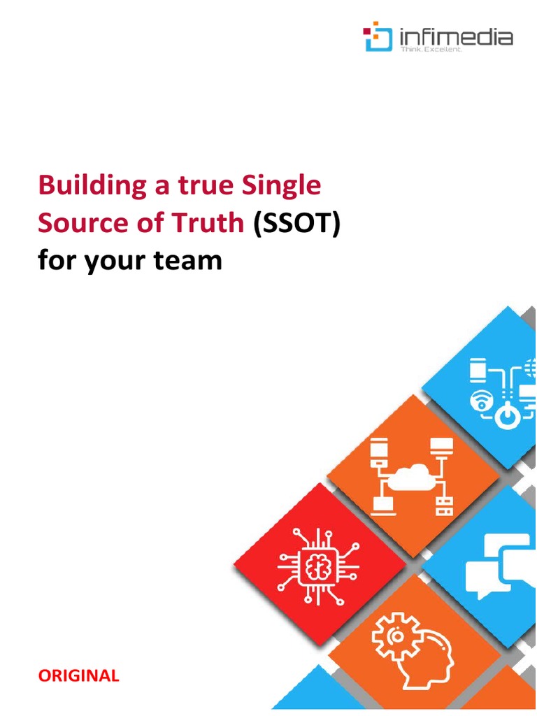 Building A True Single Source of Truth (SSoT) For Your Team | PDF ...