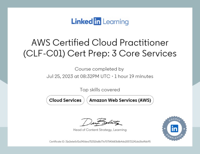 CertificateOfCompletion - AWS Certified Cloud Practitioner CLFC01 Cert Prep 3 Core Services | PDF