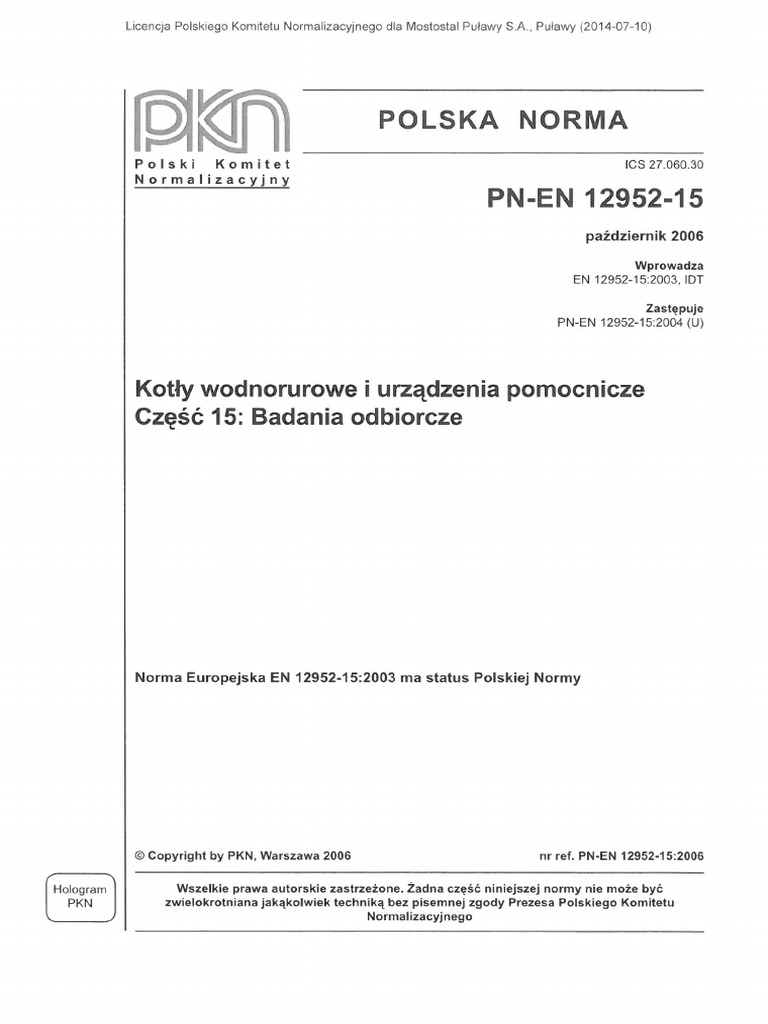 PN-En 12952-15 (2006 PL) - Kotły Wodnorurowe I Urządzenia Pomocnicze ...