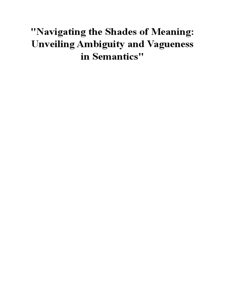Ambiguity and Vagueness in Semantics | PDF