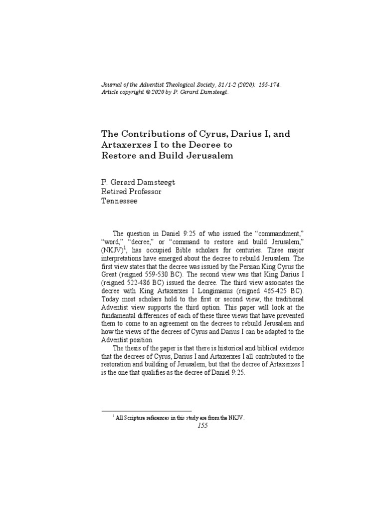 The Contributions of Cyrus, Darius I, and Artaxerxes I To The Decree To ...