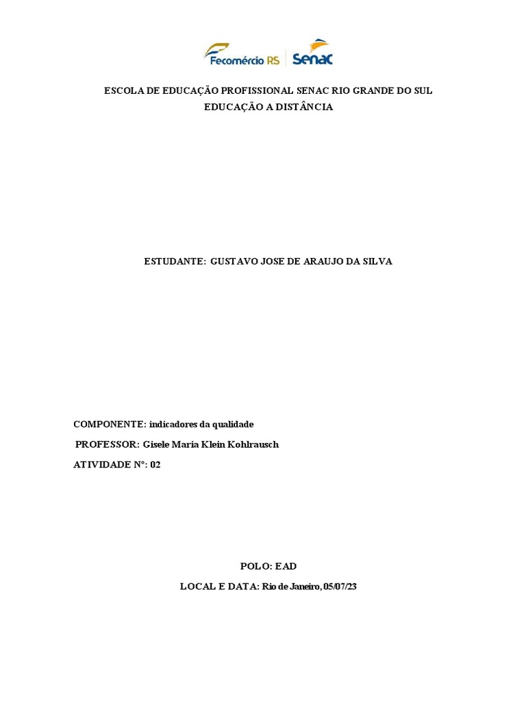 Atividade02 - Indicadores Da Qualidade | PDF | Qualidade (negócios) | Atendimento ao cliente
