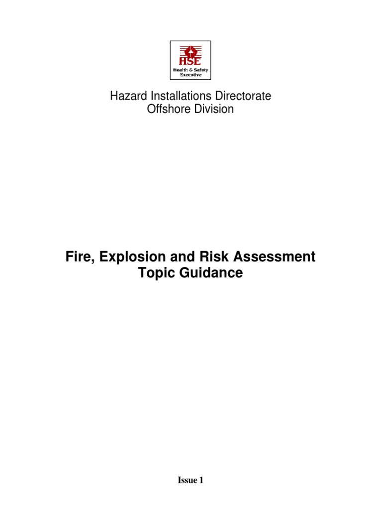 (Safety) - HSE Fire, Explosion & Risk Assessment Topic Guidance | PDF