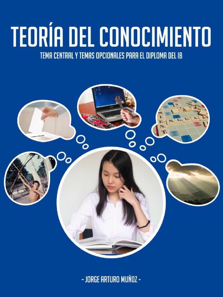 Teoria Del Conocimiento - Tema C - Jorge Munoz Gonzalez | PDF