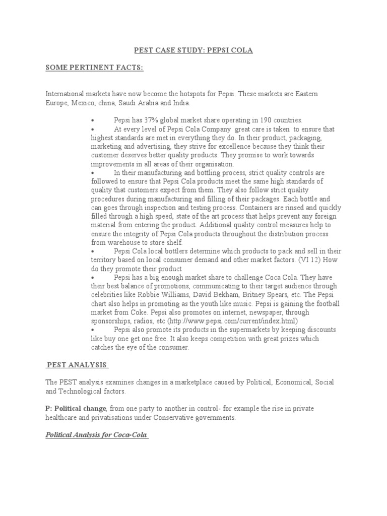 Pest Case Study: Pepsi Cola Some Pertinent Facts:: Political Analysis For Coca-Cola | PDF