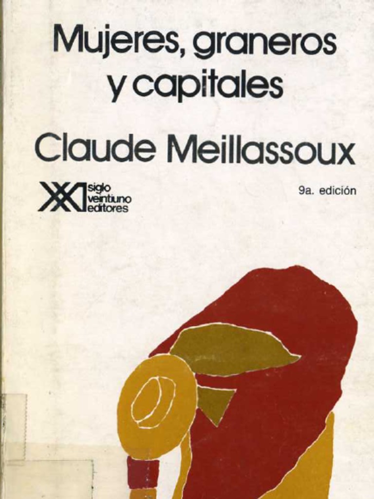 Meillassoux Claude 1989 en MujeresGranerosYCapitales ...