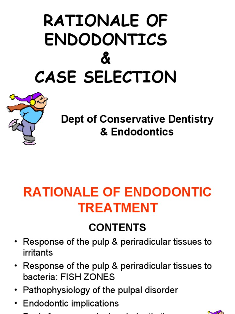 Rationale of Endodontics & Case Selection | PDF