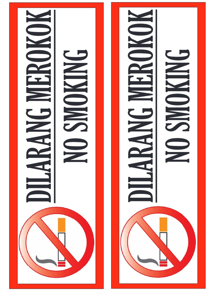 DILARANG MEROKOK - CDR - DILARANG-MEROKOK-A2-2-buah | PDF DILARANG MEROKOK - CDR - DILARANG-MEROKOK-A2-2-buah | PDF