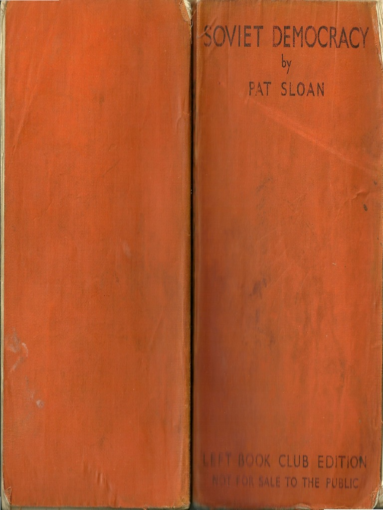 Soviet Democracy by Pat Sloan (OCR) | PDF | Politics | History
