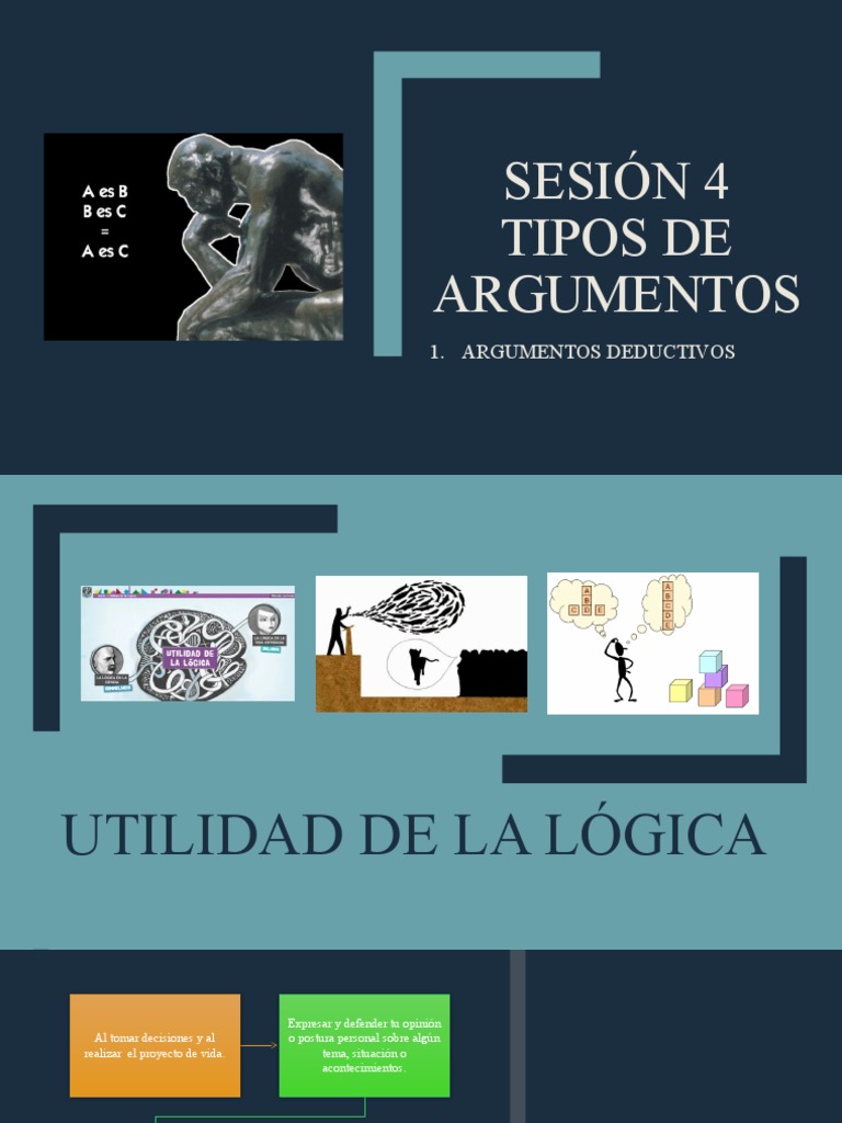 Sesión 4. Tipos de Argumentos. 1. Argumentos Deductivos | PDF ...