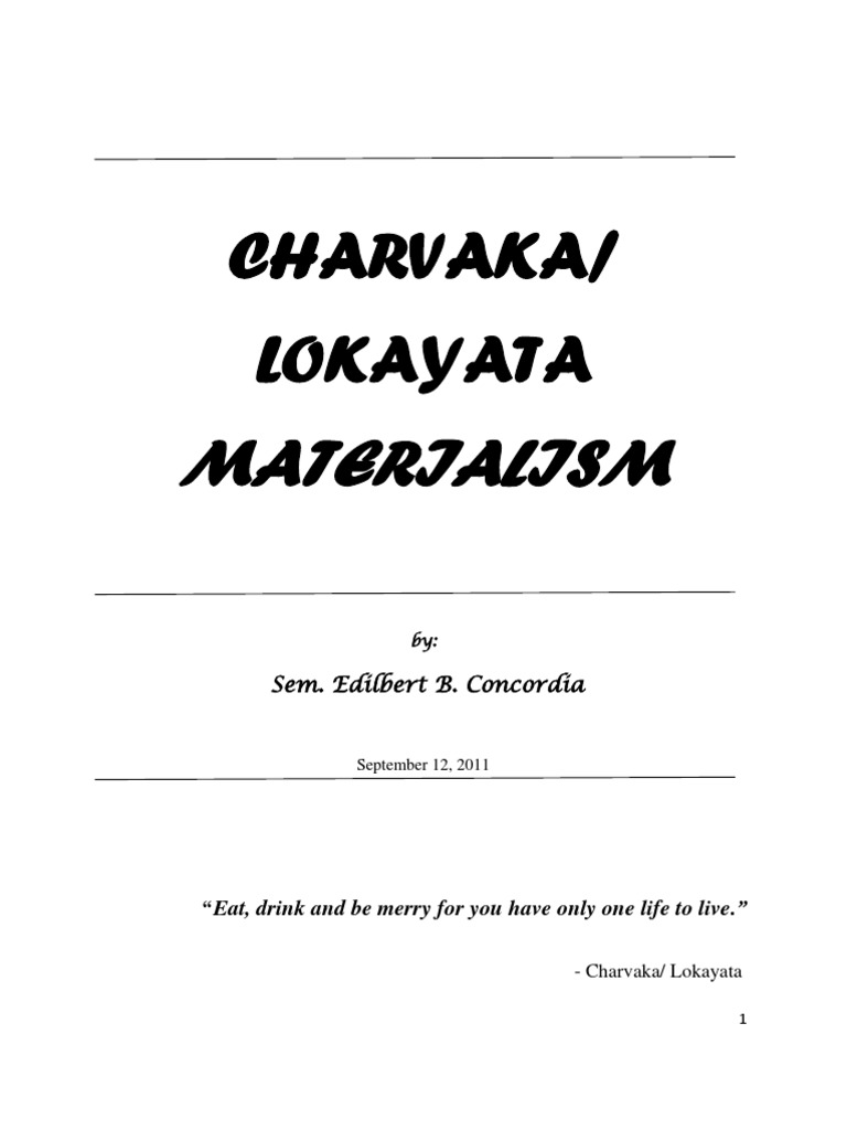 Charvaka Lokayata Study | PDF | Empiricism | Materialism