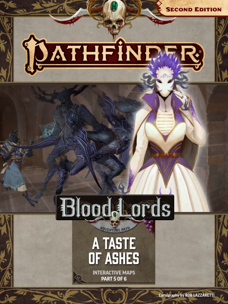Pathfinder 185 PZO Blood Lords Part 5 A Taste of Ashes Interactive | PDF